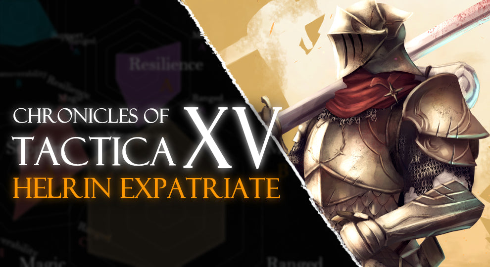 CHRONICLES OF TACTICA XV HELRIN EXPATRIATE – Eldfall Chronicles